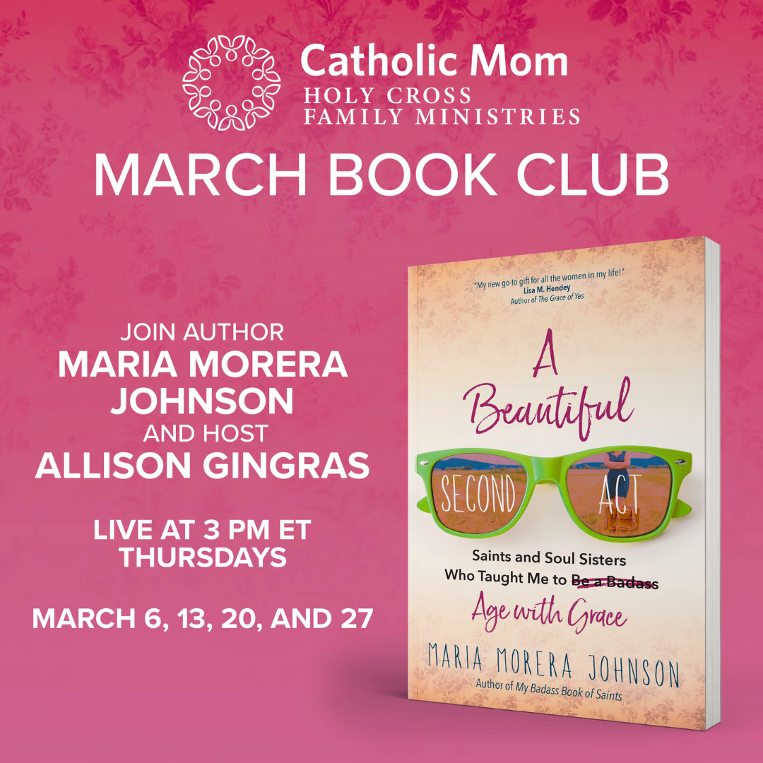 Join Catholic Mom's Beautiful Second Act Book Club